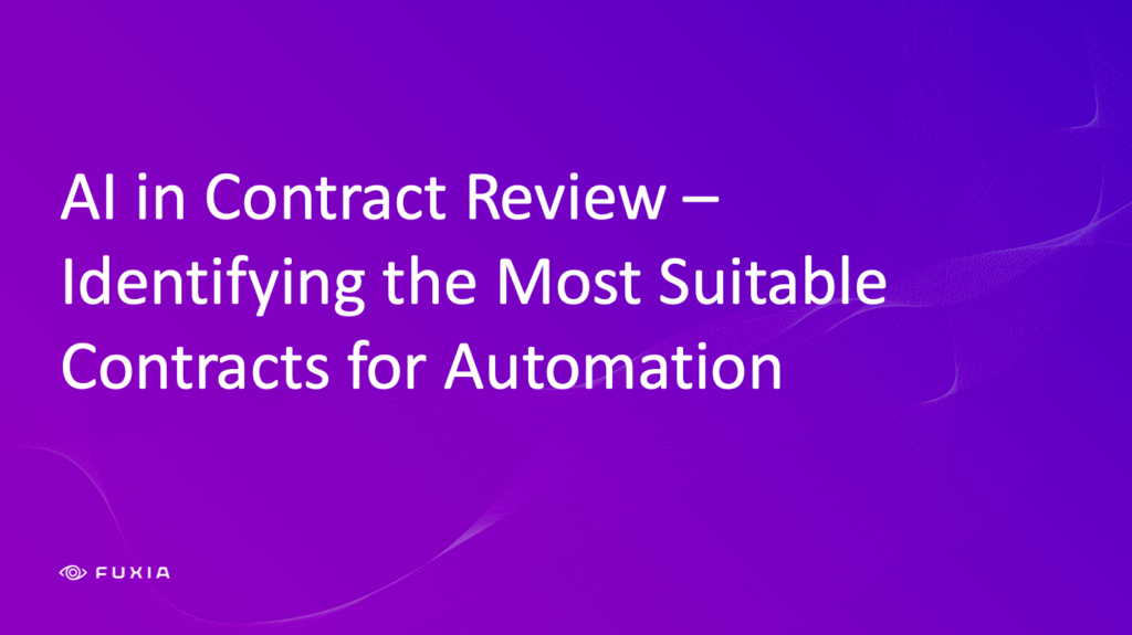 What Can Be Automated in Contract Review | Fuxia.ai